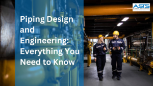 Piping Design and Engineering - Build a High-Paying Career