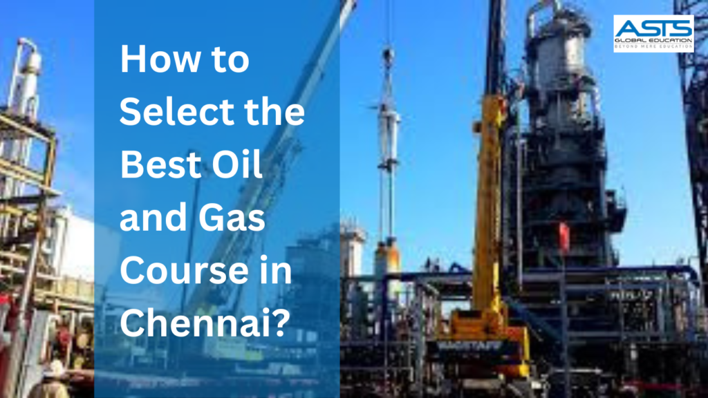 Oil and Gas Courses - ASTS GLOBAL