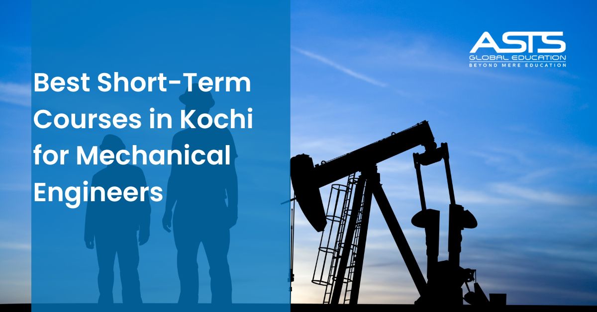 Top Short-Term Courses in Kochi for Mechanical Engineers